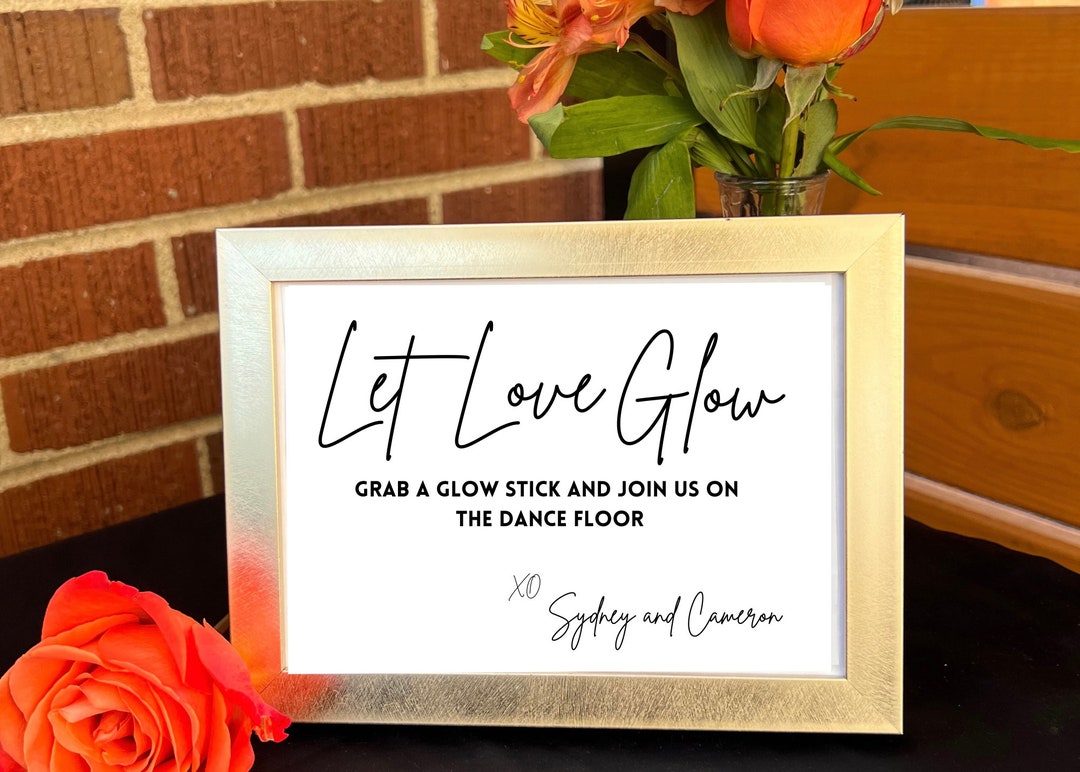Let Love Glow Foam Glow Stick Wedding Sign, Let's Get Lit Sign, Light ...