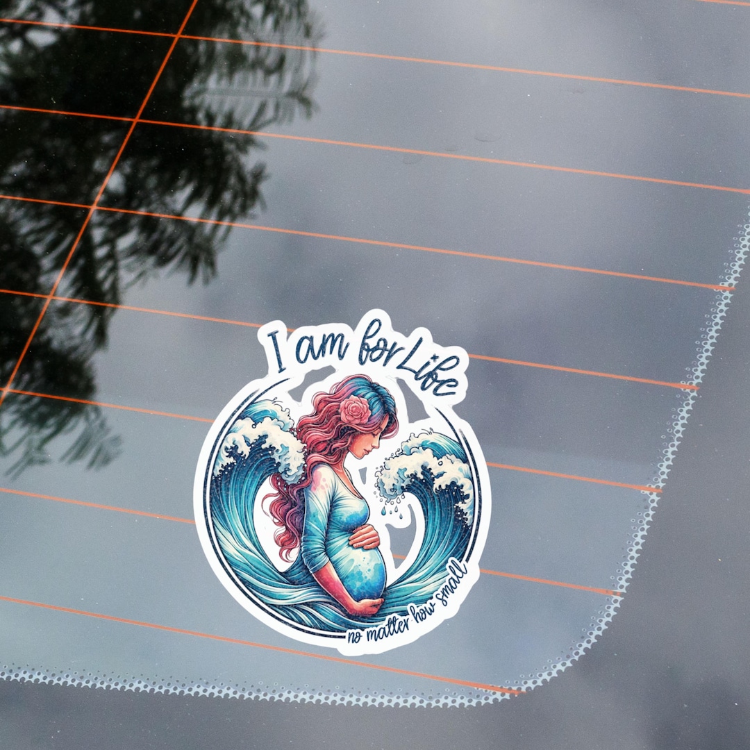 I Am for Life Pro-life Car Window Laptop Vinyl Christian Decal Faith ...