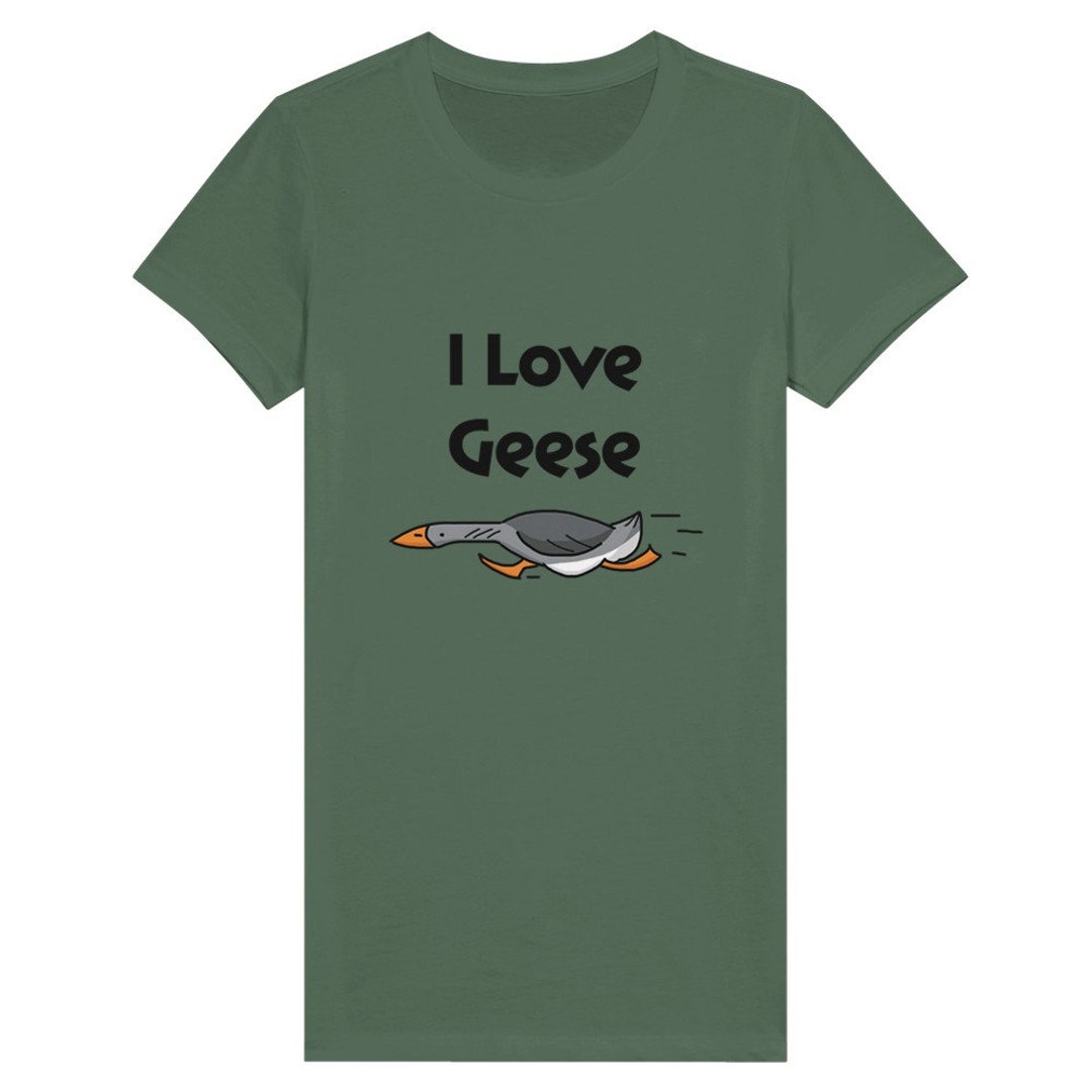 I Love Geese Premium Womens Crewneck T-shirt - Etsy