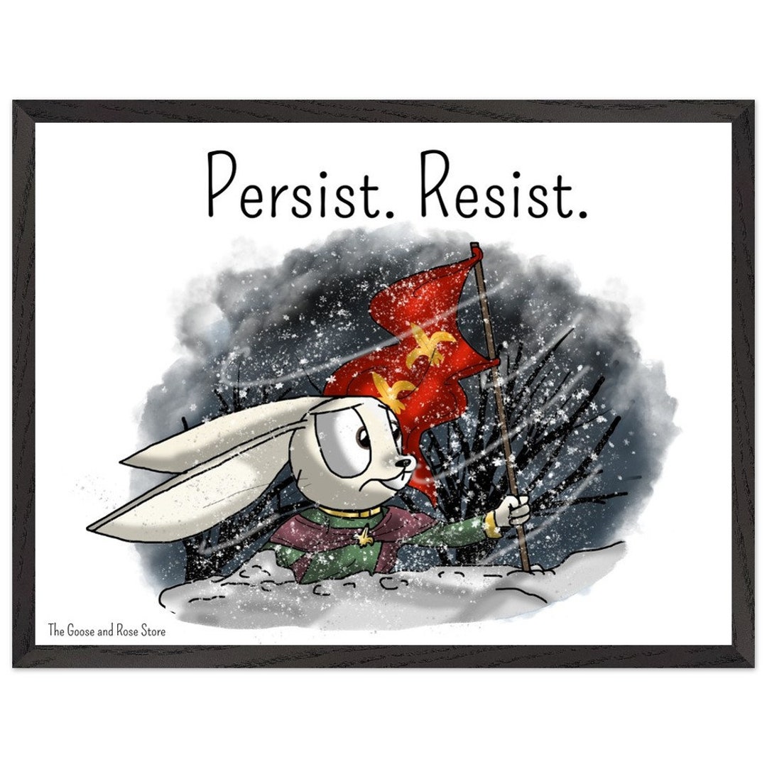 Persist. Resist. Premium Framed Inspirational Scuttlefluff Poster ...