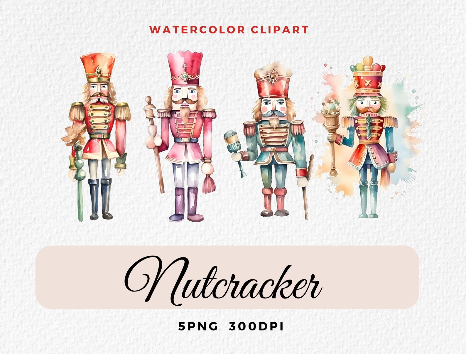 Watercolor Nutcracker PNG, Nutcracker Sticker, Watercolor Nutcracker Clipart, Nutcracker Paper ...