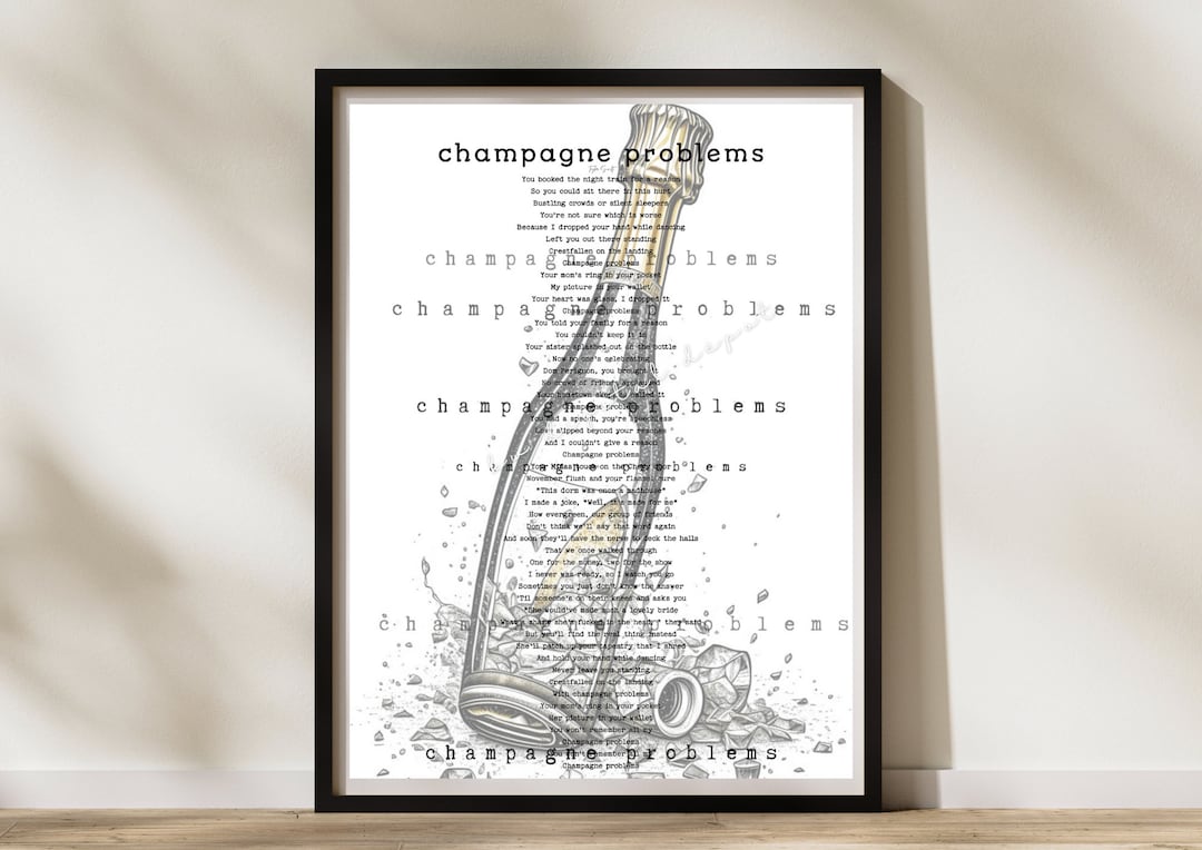 Champagne Problems Lyrics Wall Decor Printable Instant Downloads Png ...