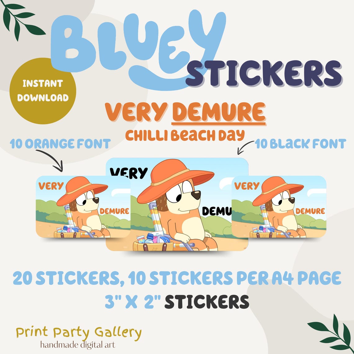 20 BLUEY STICKERS Very DEMURE Chilli Beach Day 2 A4 Pages 2 Font ...