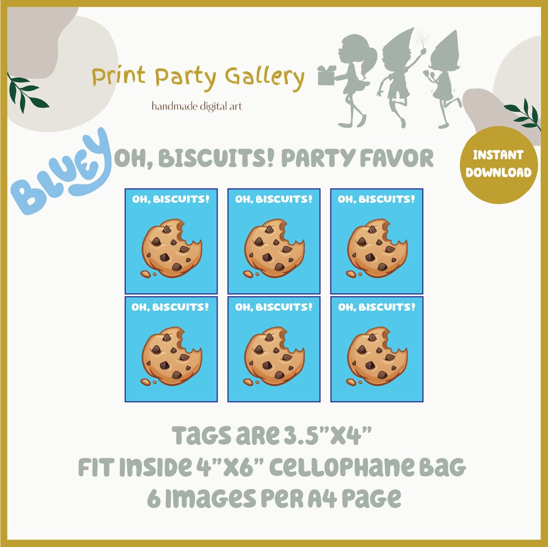 BLUEY Party Favor / OH, BISCUITS / Blue / X6 Digital Download - Etsy
