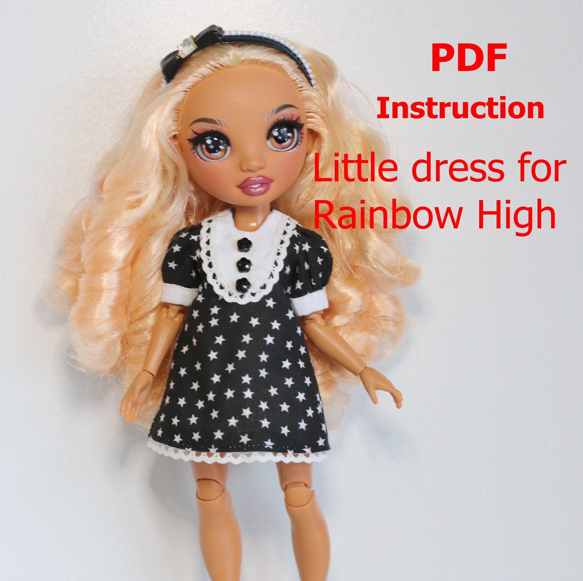Rainbow High's Doll Dress Pattern: Create and Style Your Own RH Doll ...