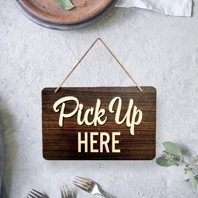 Pick up Sign for Restaurant Pick up Here Sign for Coffee Shop Pick up ...