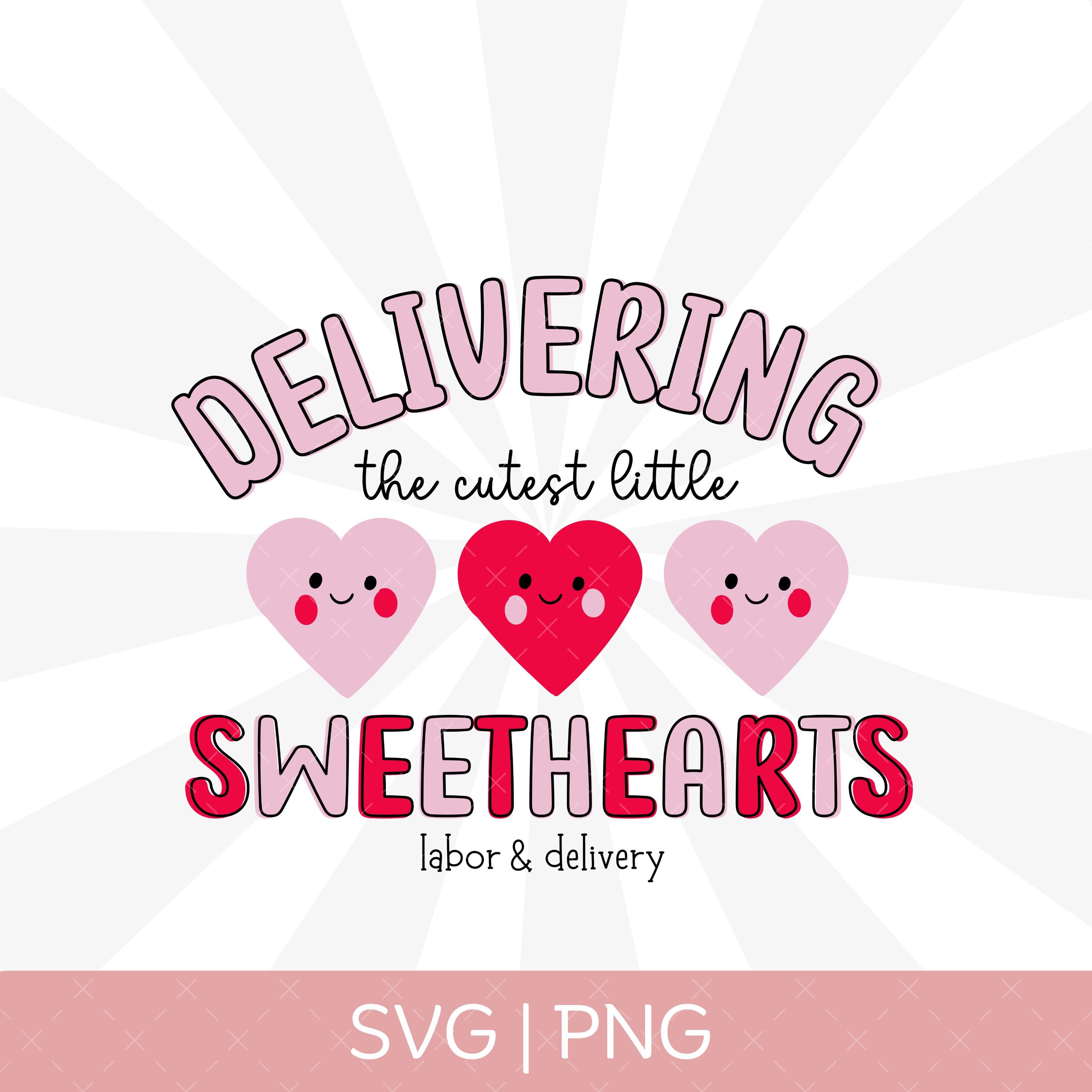 Labor and Delivery Nurse Valentine Svg, Labor Delivery Valentines Day ...