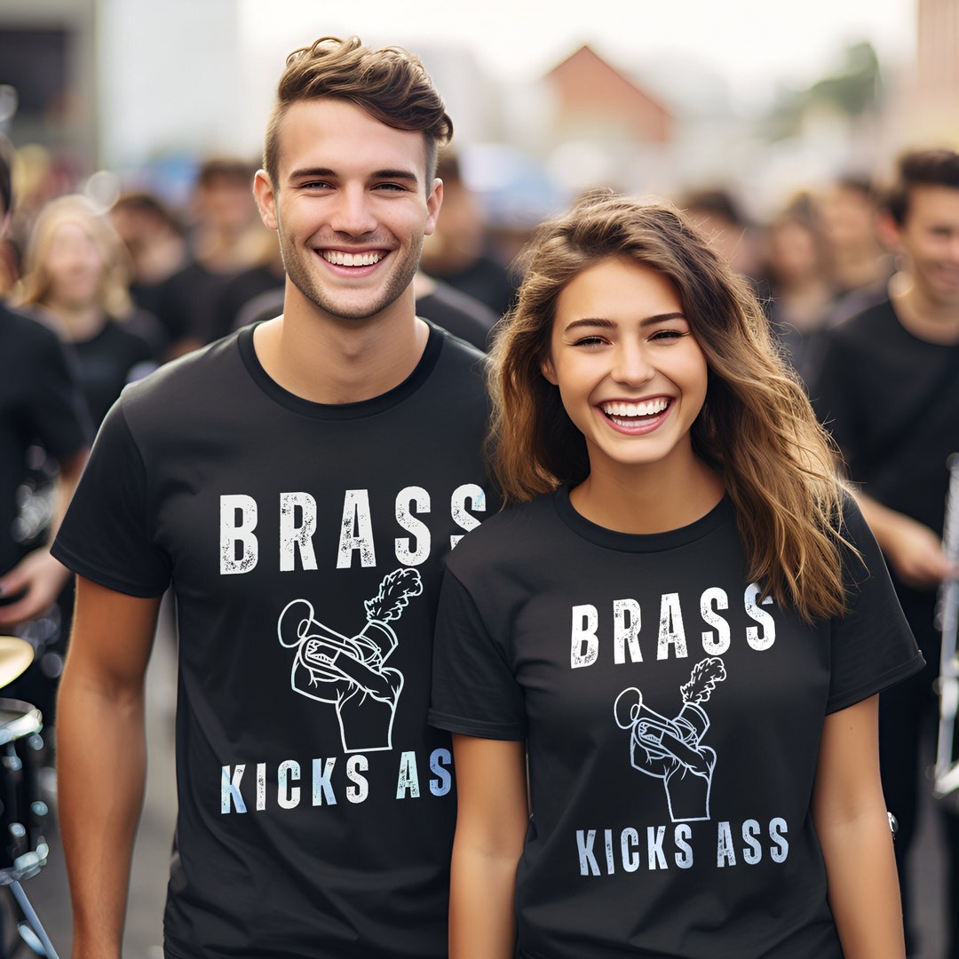 Brass Kicks Ass T-shirt for Marching Band Drum Corps Concert - Etsy