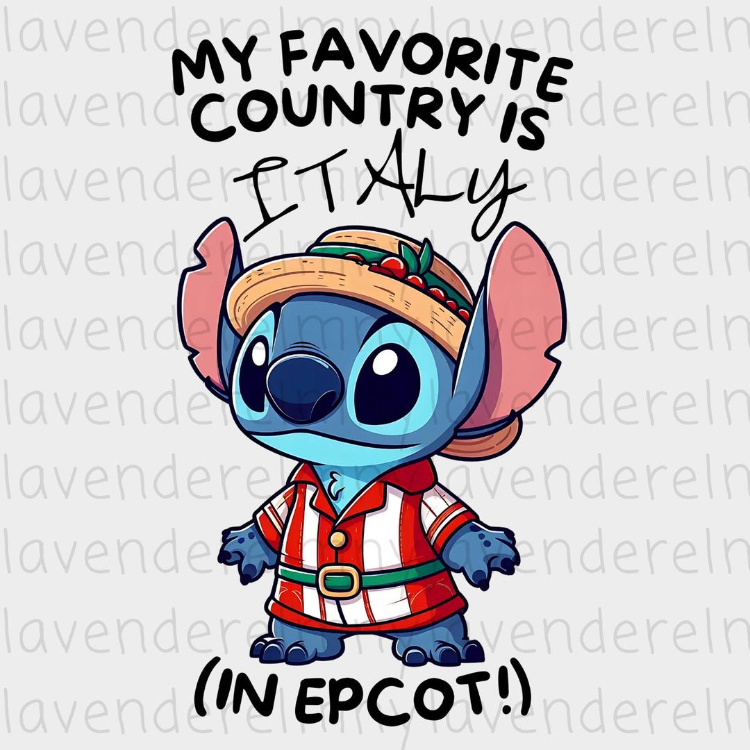 Favorite Country is Italy Epcot Digital Download DTF Shirt Design, Lilo ...