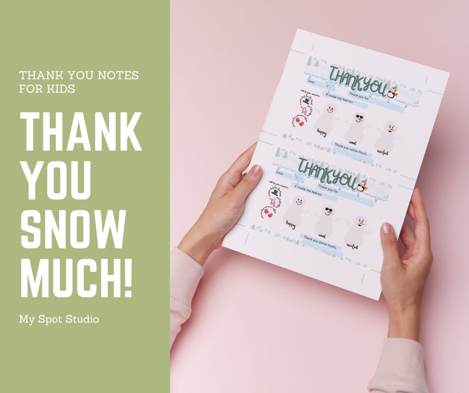 Thank You Snow Much THANK You Notes for KIDS! Printable Download! - Etsy