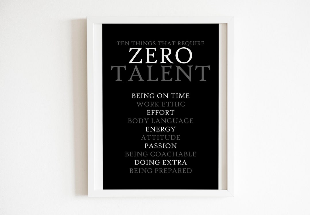 Ten Things That Require Zero Talent | Print Wall Art Decor Print Poster ...