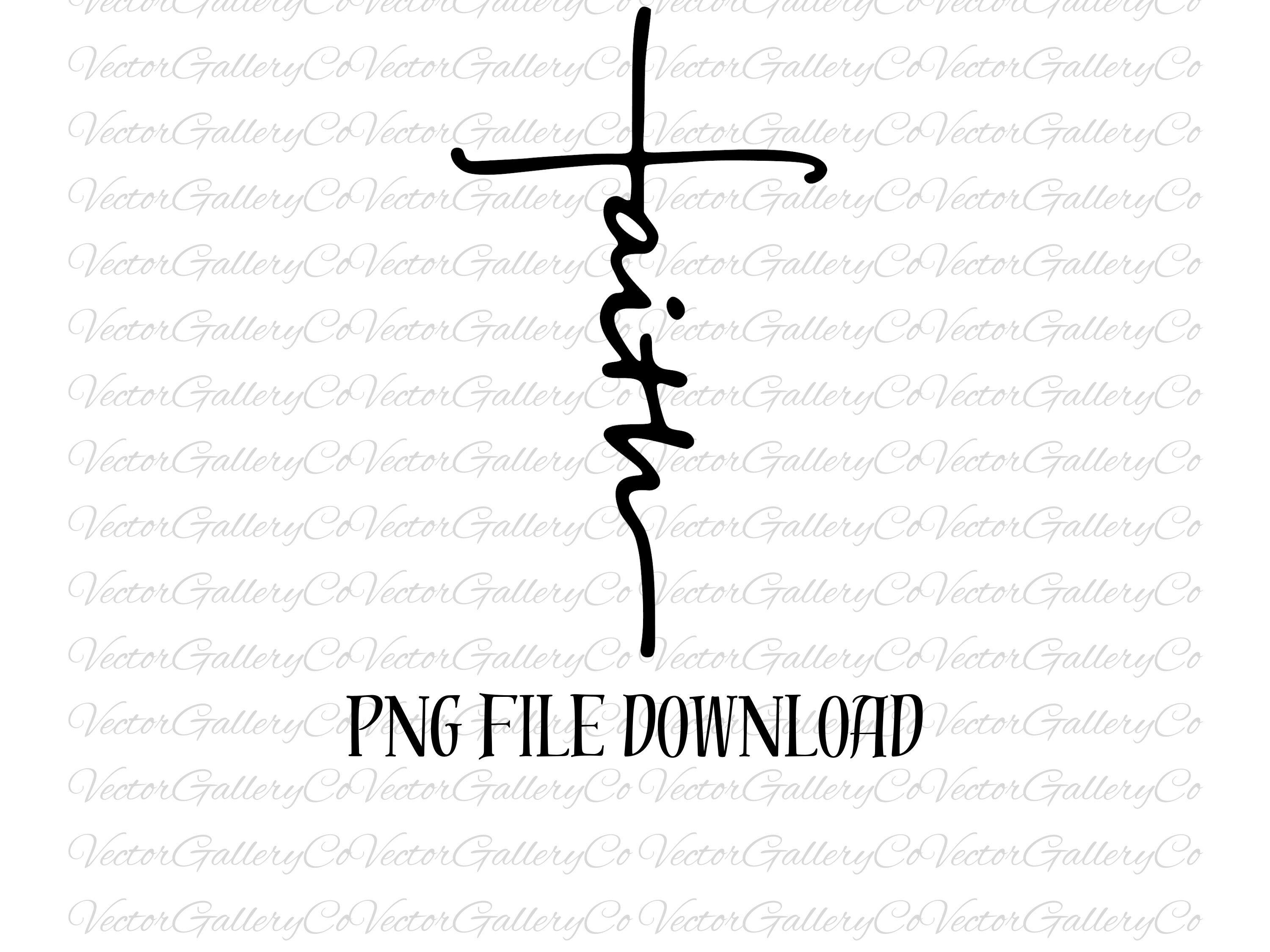 Faith Cross PNG Christian PNG, Faith on Cross, Png, Sublimation ...