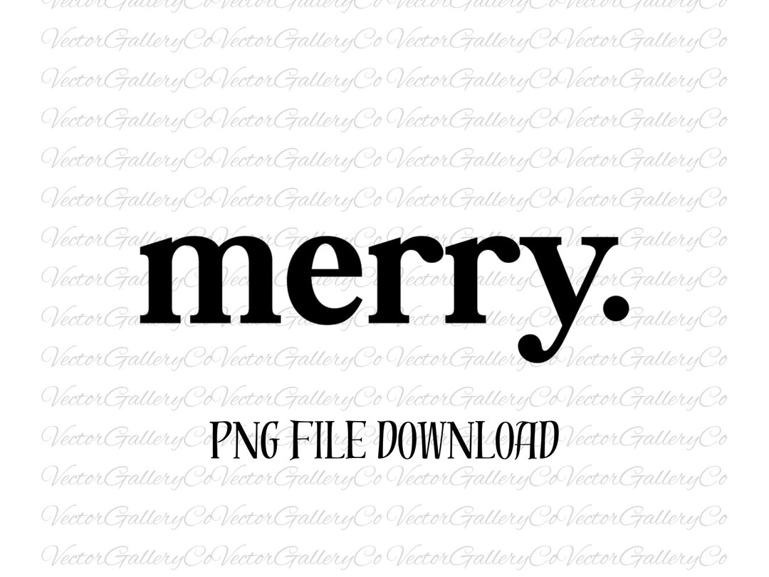 Merry Png, Merry Minimalist, Merry Vibes , Christmas, Christmas Shirt ...