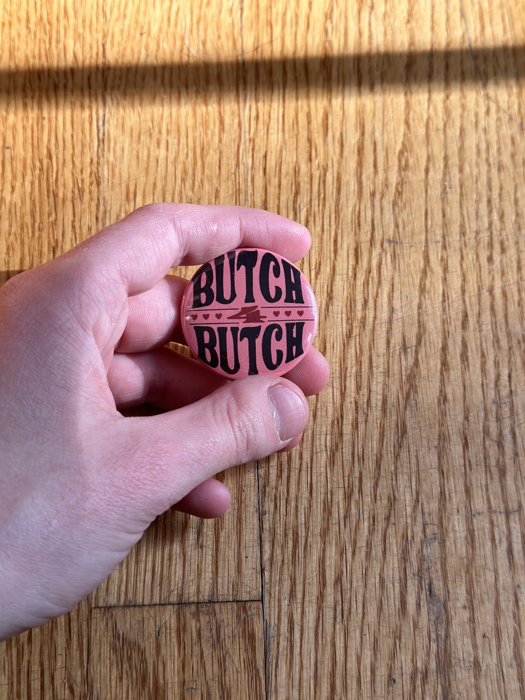 Butch 4 Butch Pin-back Button - Etsy