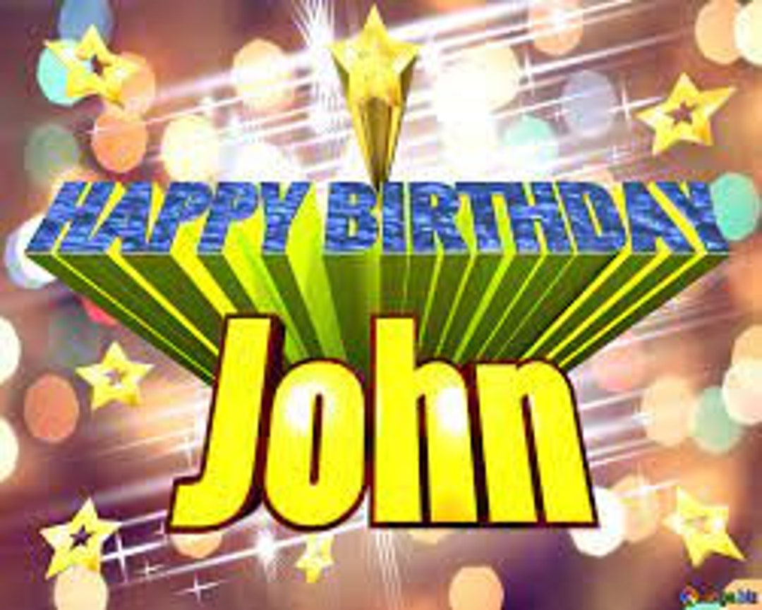 Happy Birthday John Video Gift Download and Email, Newsletter or Use ...