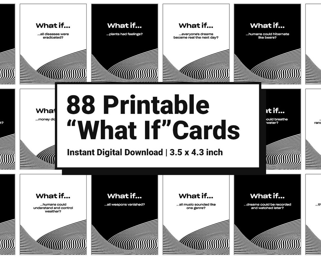 88 Printable What If Scenario Cards | Conversational Starter Cards for ...