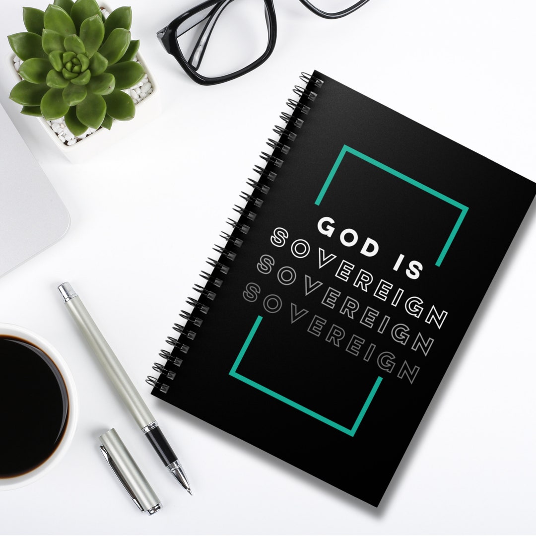 God is Sovereign Notebook, Inspirational Faith Design, 118 Ruled Pages ...