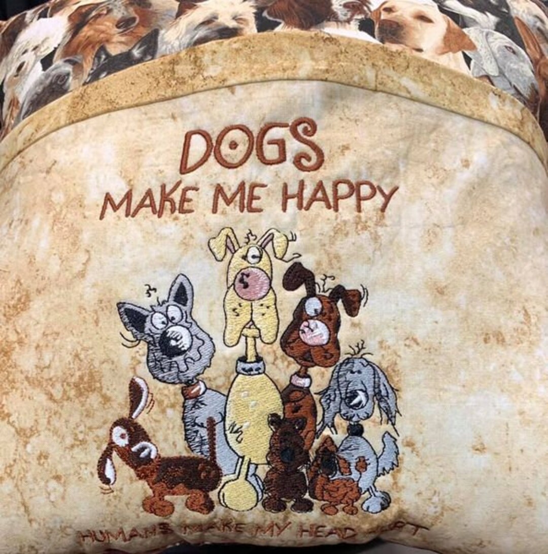 Dogs Make Me Happy Embroidery Design Dog Lover Pattern Digital Dog File ...