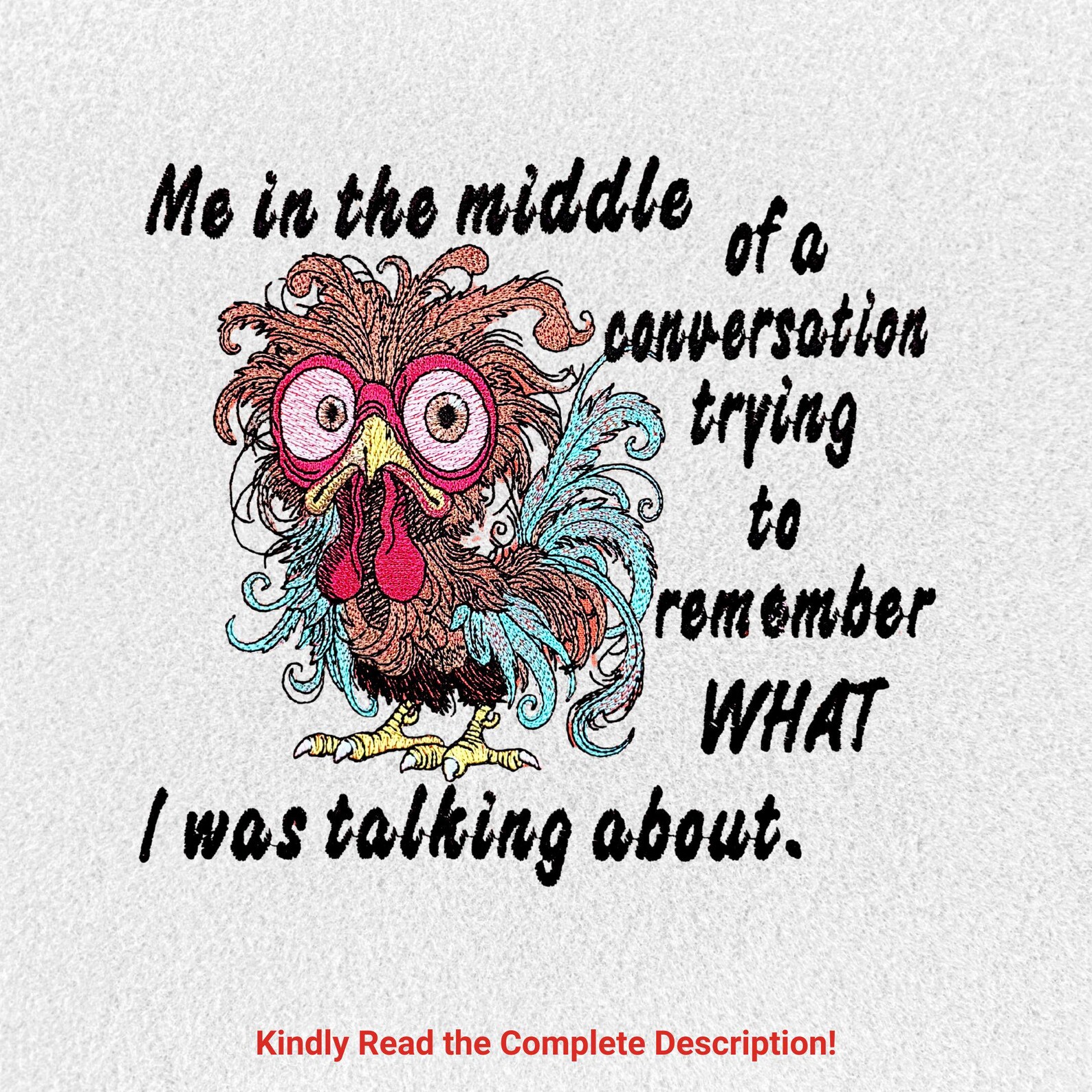 Trying to Remember Funny Rooster Saying Machine Embroidery Design ...
