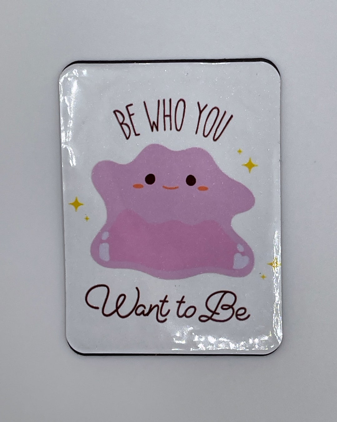 Be Who You Want to Be Pink Ditto Pokémon Magnet Pocket - Etsy