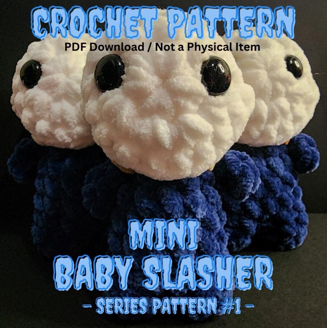 PDF * MINI * Slasher Series Pattern #1 Crochet Pattern, Instant ...