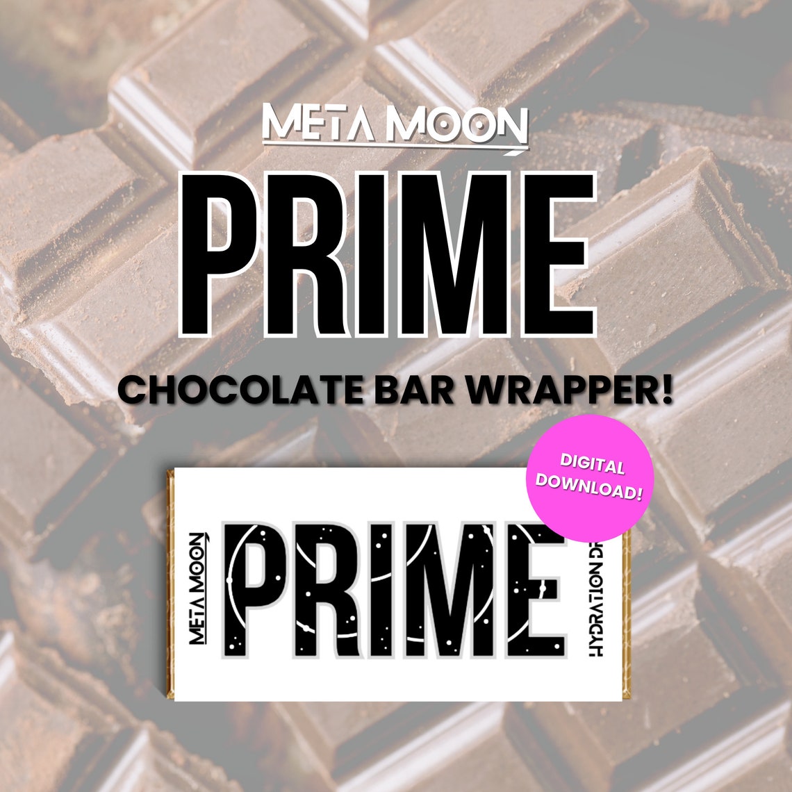 Meta Moon Prime Chocolate Bar Wrapper, Birthday Party Favor (digital ...