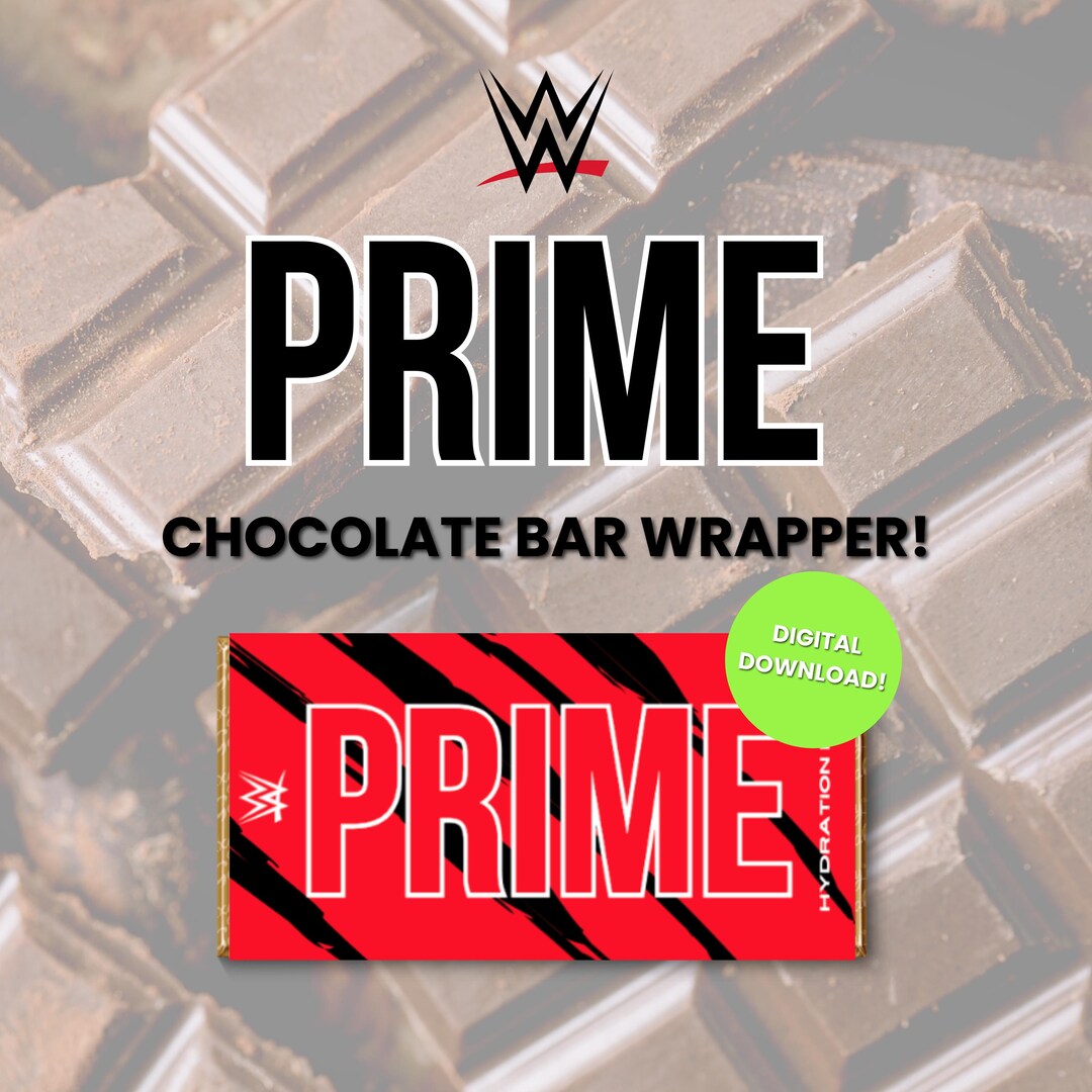 WWE Edition Prime Hydration Chocolate Bar Wrapper, Birthday Gift, Party ...