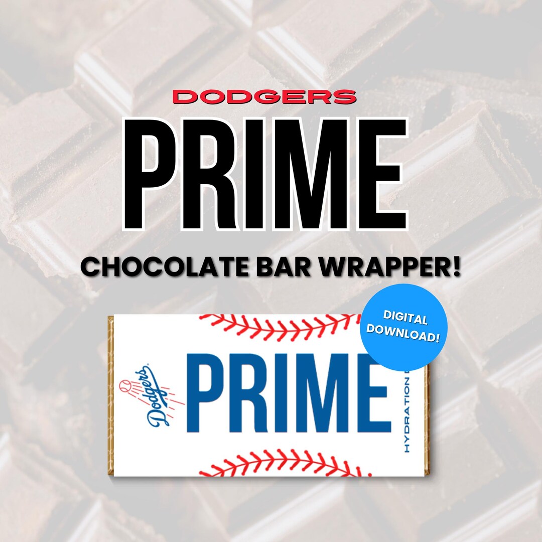 Dodgers Prime Chocolate Bar Wrapper, Birthday Party Favor (digital ...