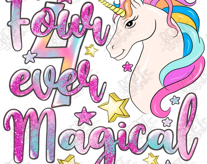 Four Ever Magical SVG, Png Fourth Birthday Unicorn Cut File (digital ...
