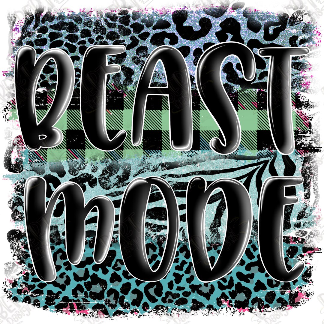 Beast Mode Png Sublimation Design Sarcastic Mom Quotes Png Humorous ...