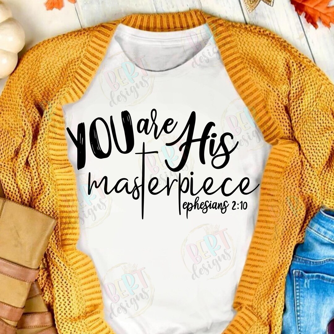 You Are His Masterpiece SVG: Christian Cricut Design (digital Download ...