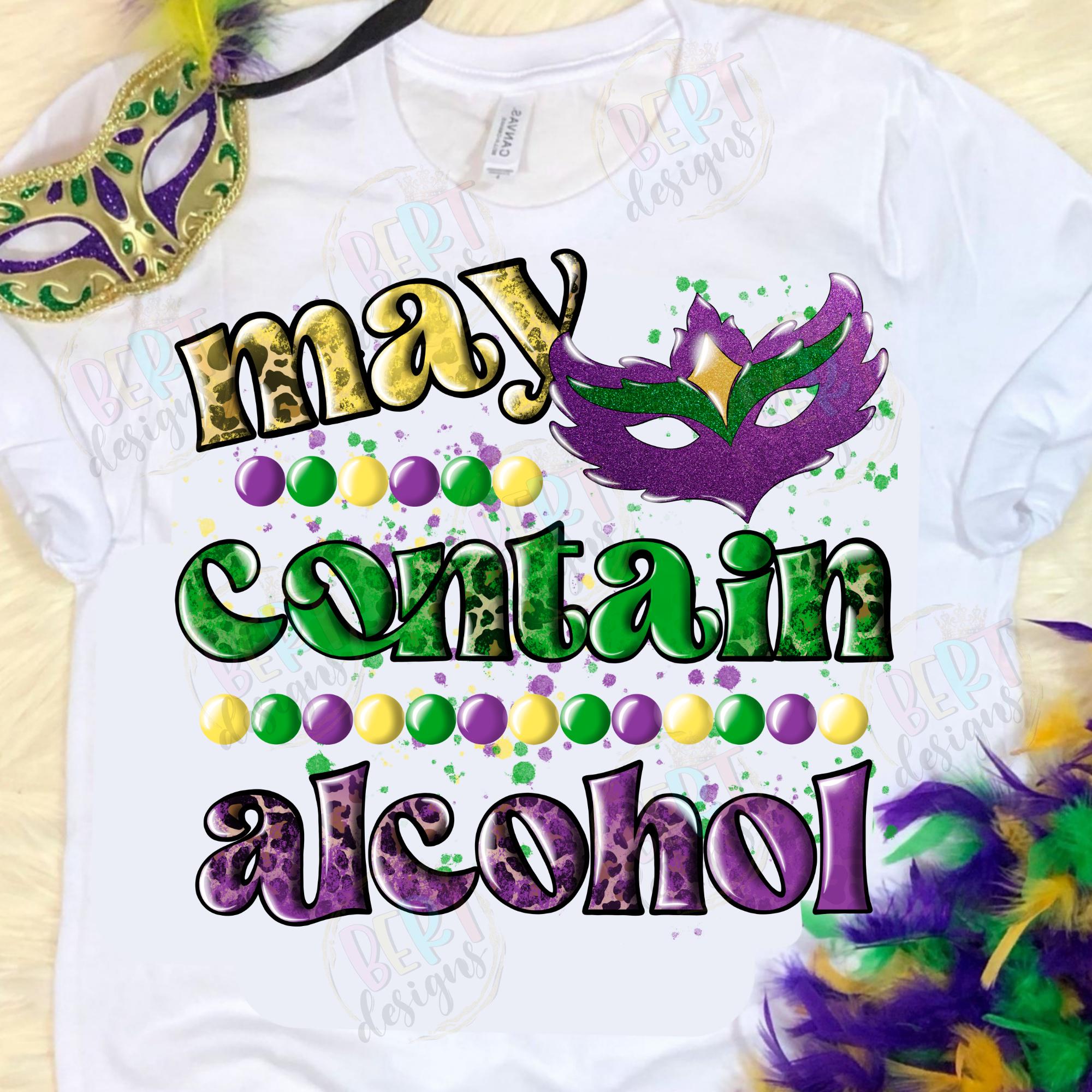 May Contain Alcohol Png Sublimation, Mardi Gras Clipart Louisiana Png ...