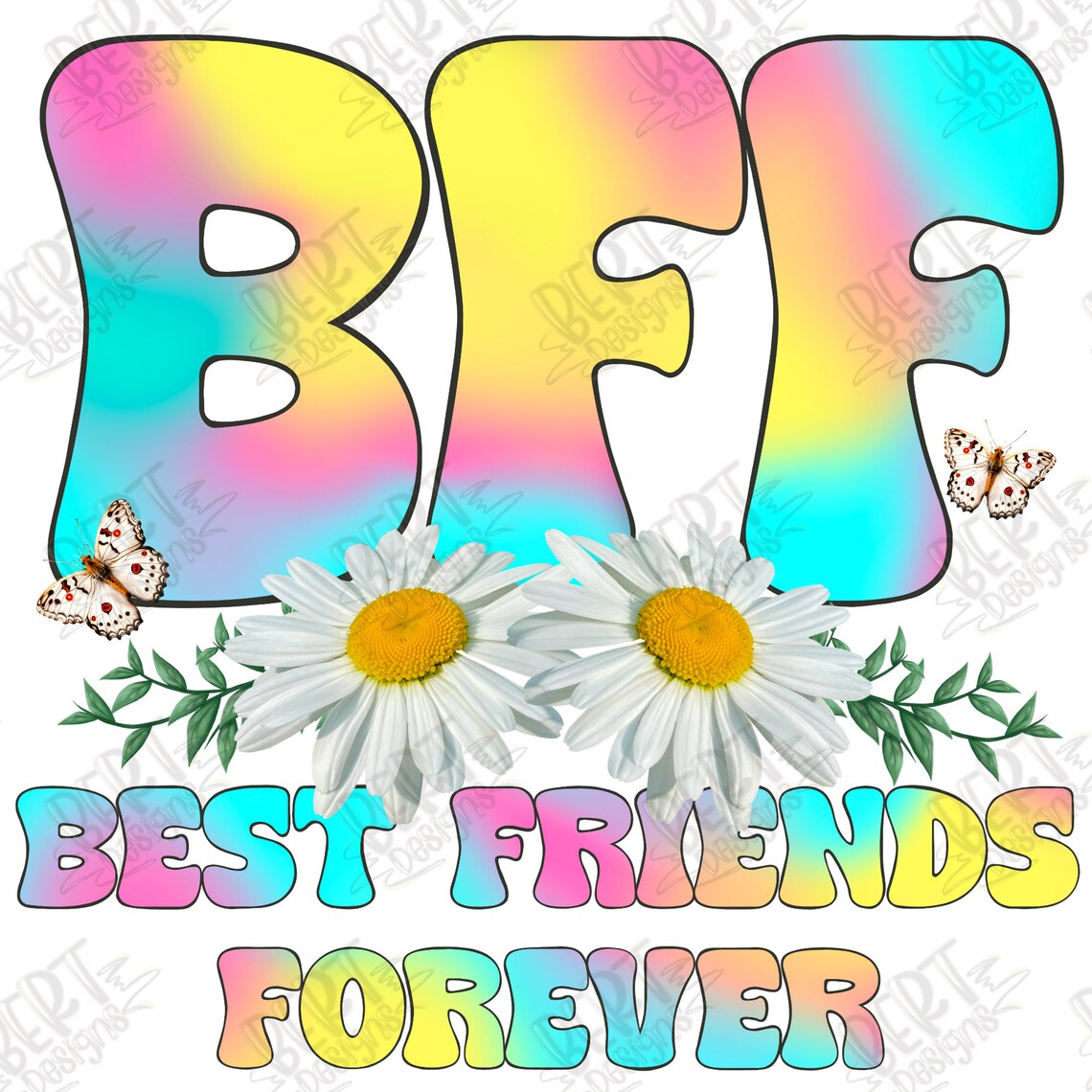 BFF Best Friends Forever Png Sublimation Design Besties Shirts Png File ...