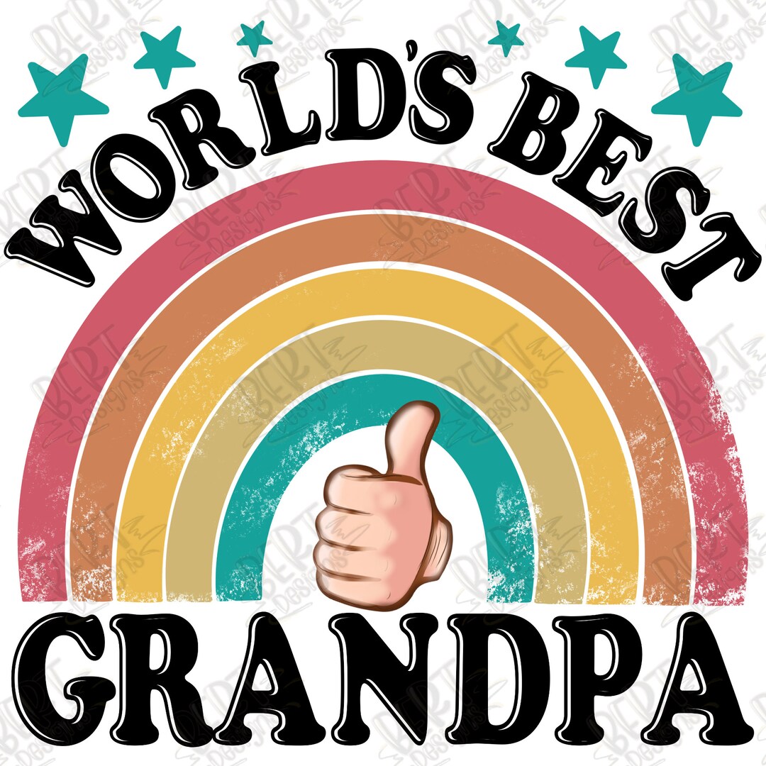 World's Best Grandpa Png Sublimation Grandparents Day Sublimation Png ...