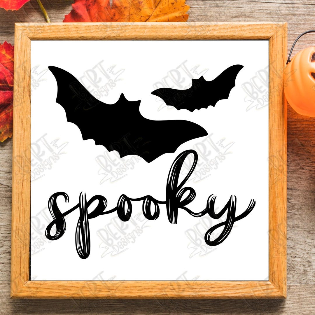Spooky Svg Cut File for Cricut Silhouette Halloween Sign Svg Bats Svg ...