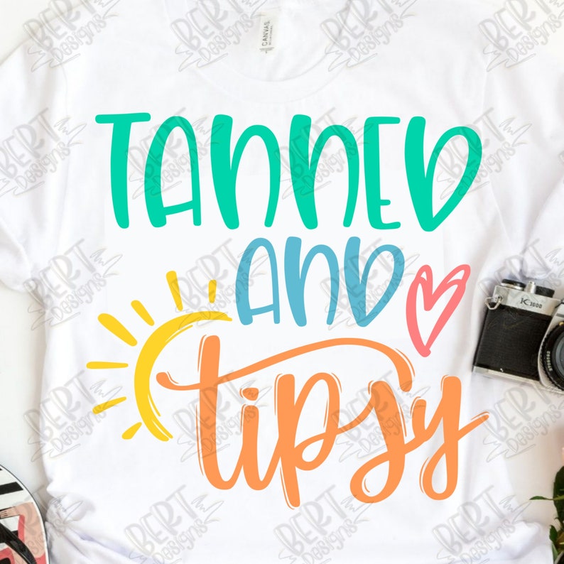 Tanned and Tipsy Svg Cut File for Cricut Silhouette Sun Tan Quote Svg ...