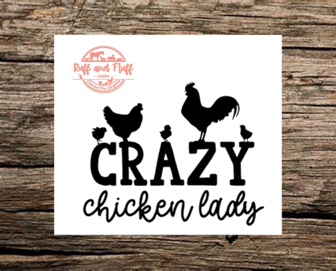 Crazy Chicken Lady | Chicken Decal | Hen | Rooster | Car Decal - Etsy