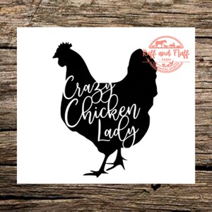 Crazy Chicken Lady | Chicken Decal | Hen Decal | Car Decal - Etsy