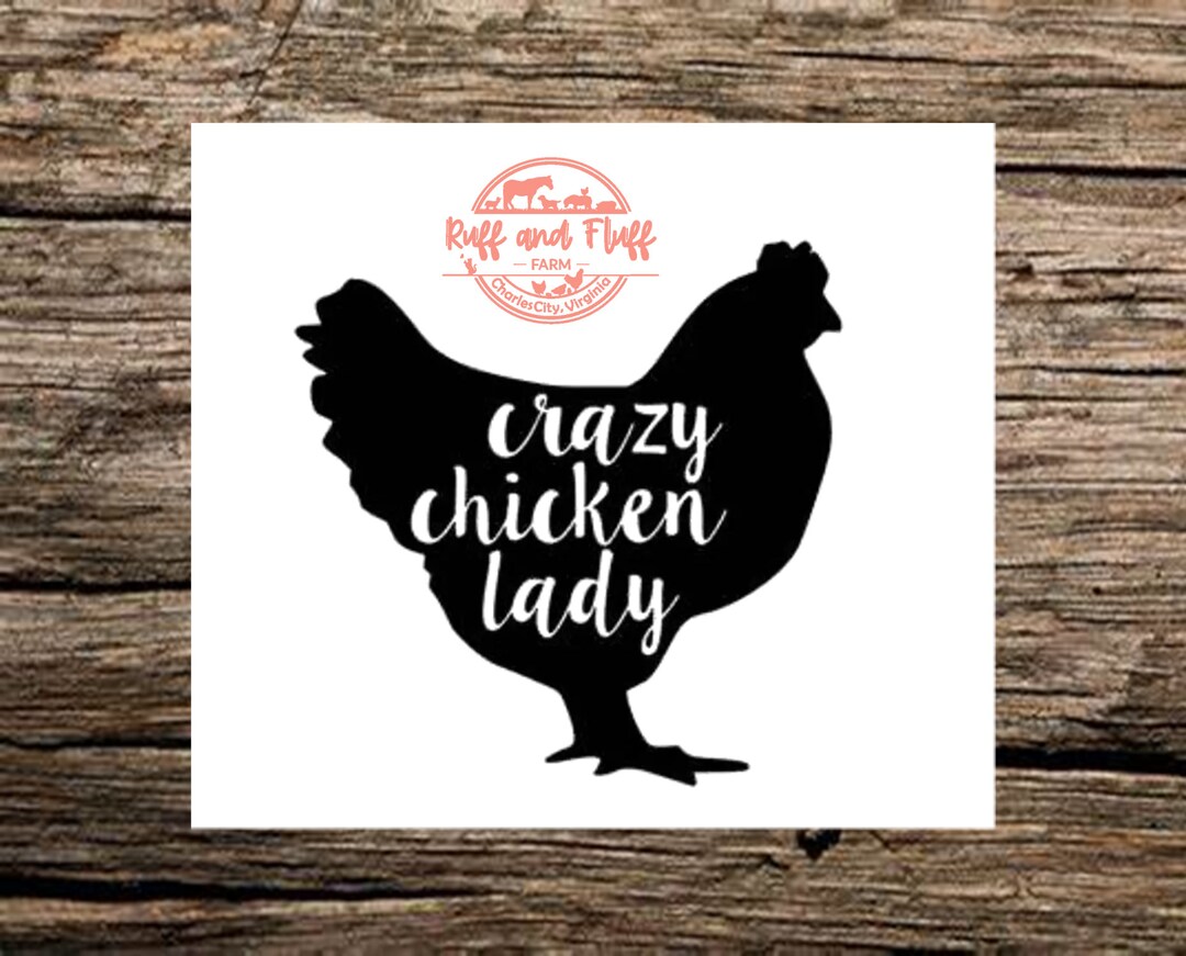 Crazy Chicken Lady | Chicken Decal | Hen Decal | Car Decal - Etsy