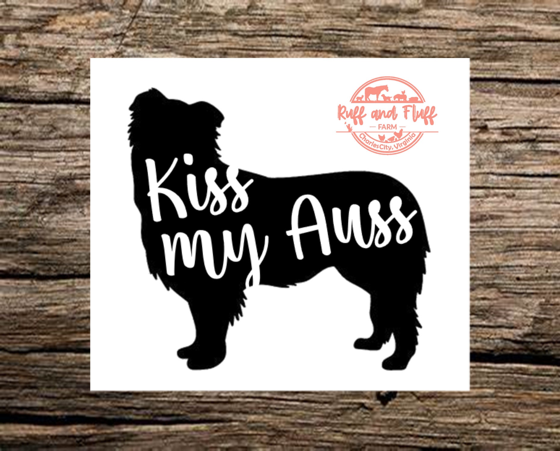 Kiss My Auss Decal | Australian Shepherd | Car Decal | Tumbler Decal - Etsy