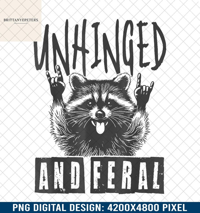 Unhinged and Feral Raccoon PNG, Funny Trash Panda Sublimation, Rock ...