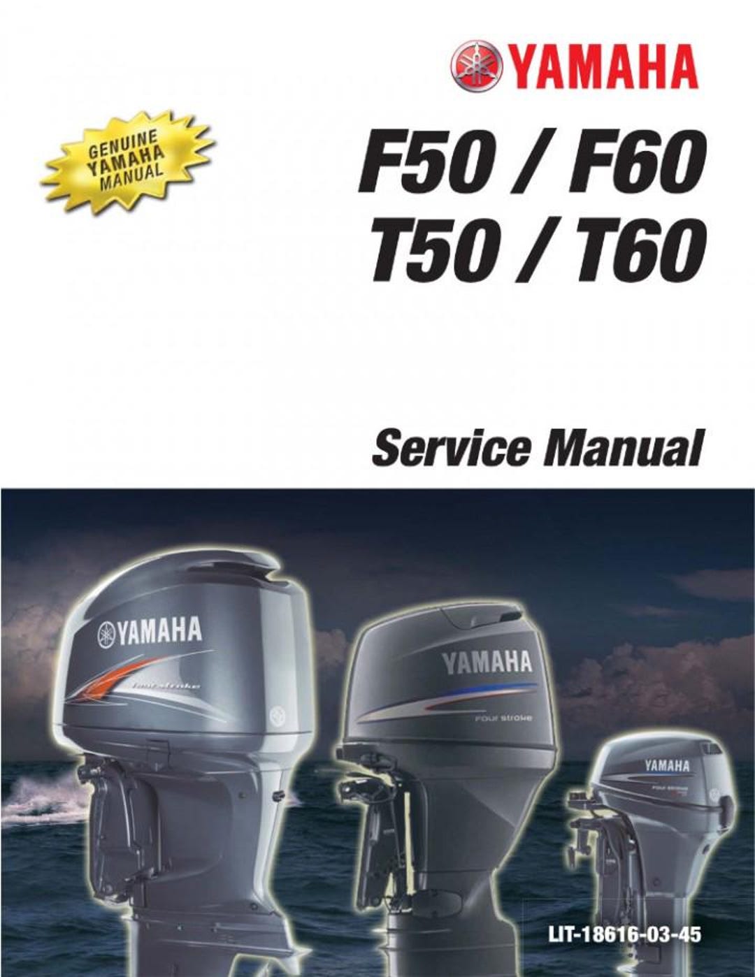 Yamaha F50 T50 F60 T60 4-stroke Outboard Motors Service Repair Manual ...