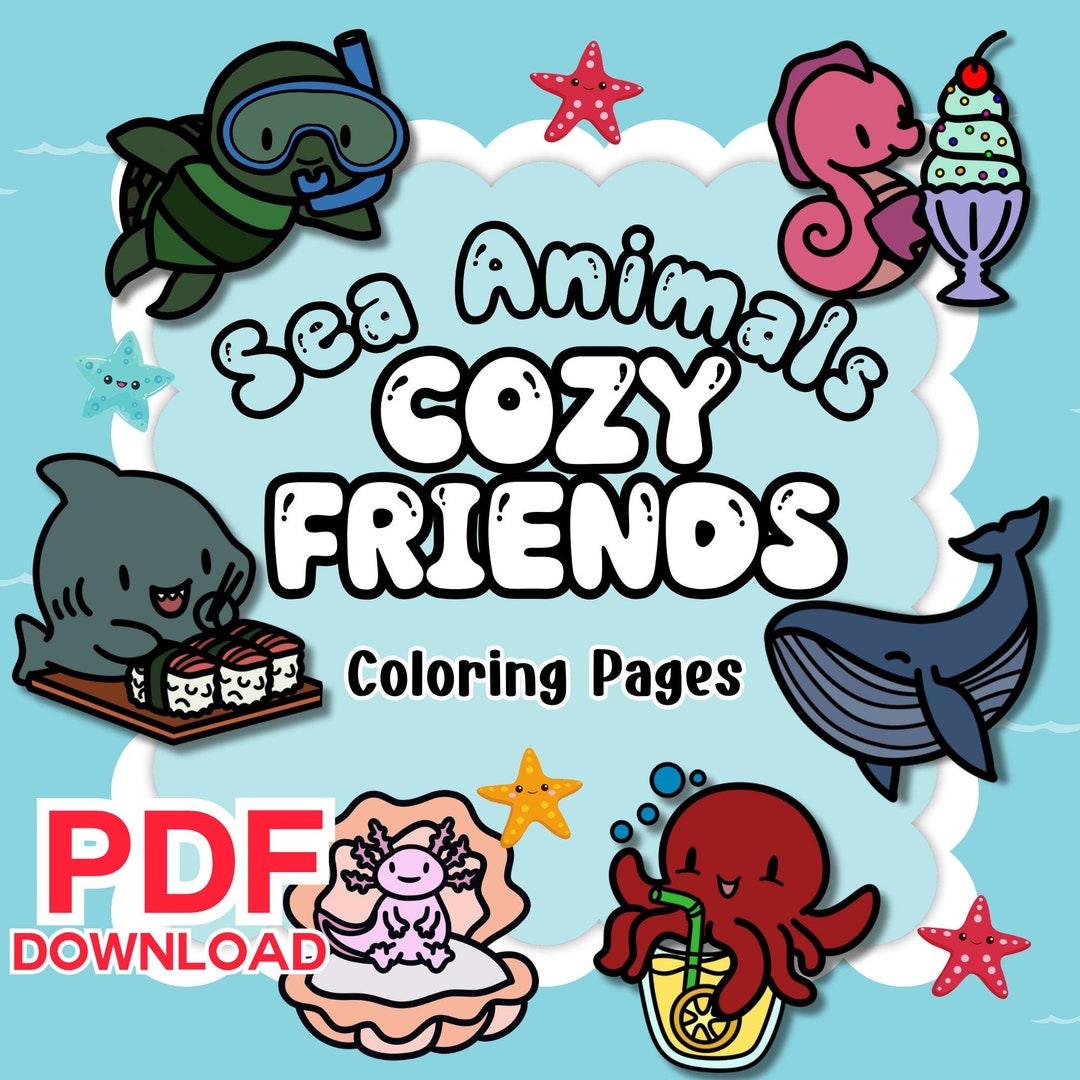 Cozy Friends Sea Animals Coloring Pages. 15 Cute Bold and Easy Designs ...