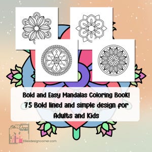 Mandala Coloring Pages for Kids, Teens and Adults: 75 Bold & Easy ...