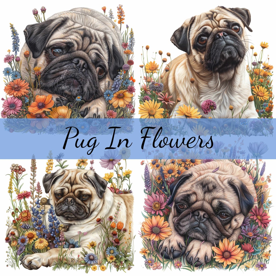 16 Pug Dog in Flowers Clipart Bundle, 16 High-quality JPG, Craft Art ...