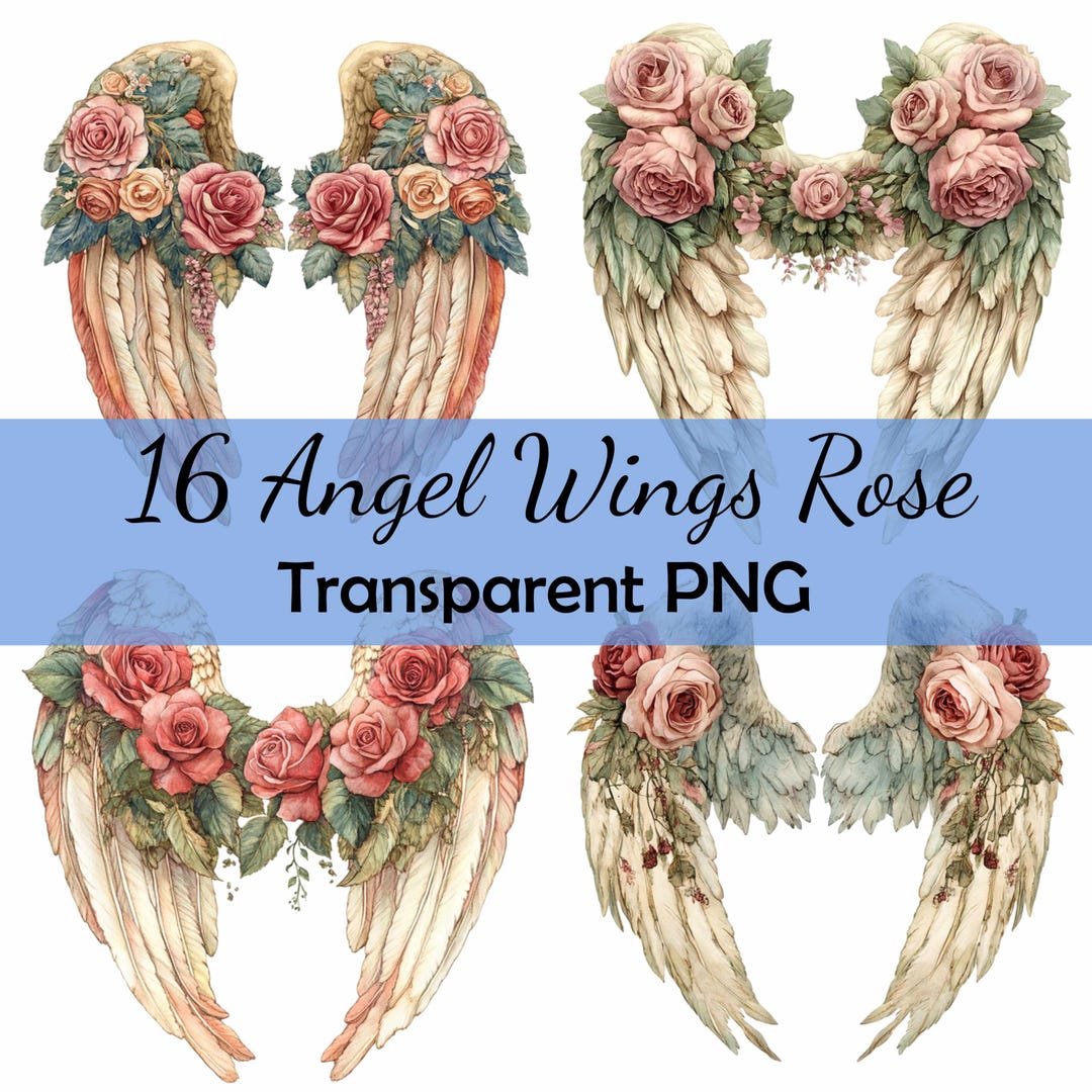 16 Angel Wings Rose Flower 16 Clipart Bundle, Transparent PNG Download ...