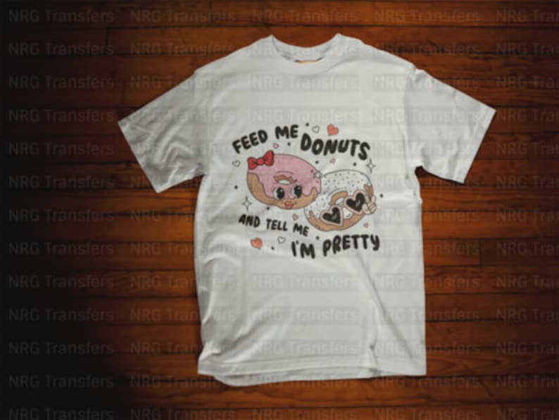 Feed Me Donuts Valentines Day DTF TRANSFER - Etsy