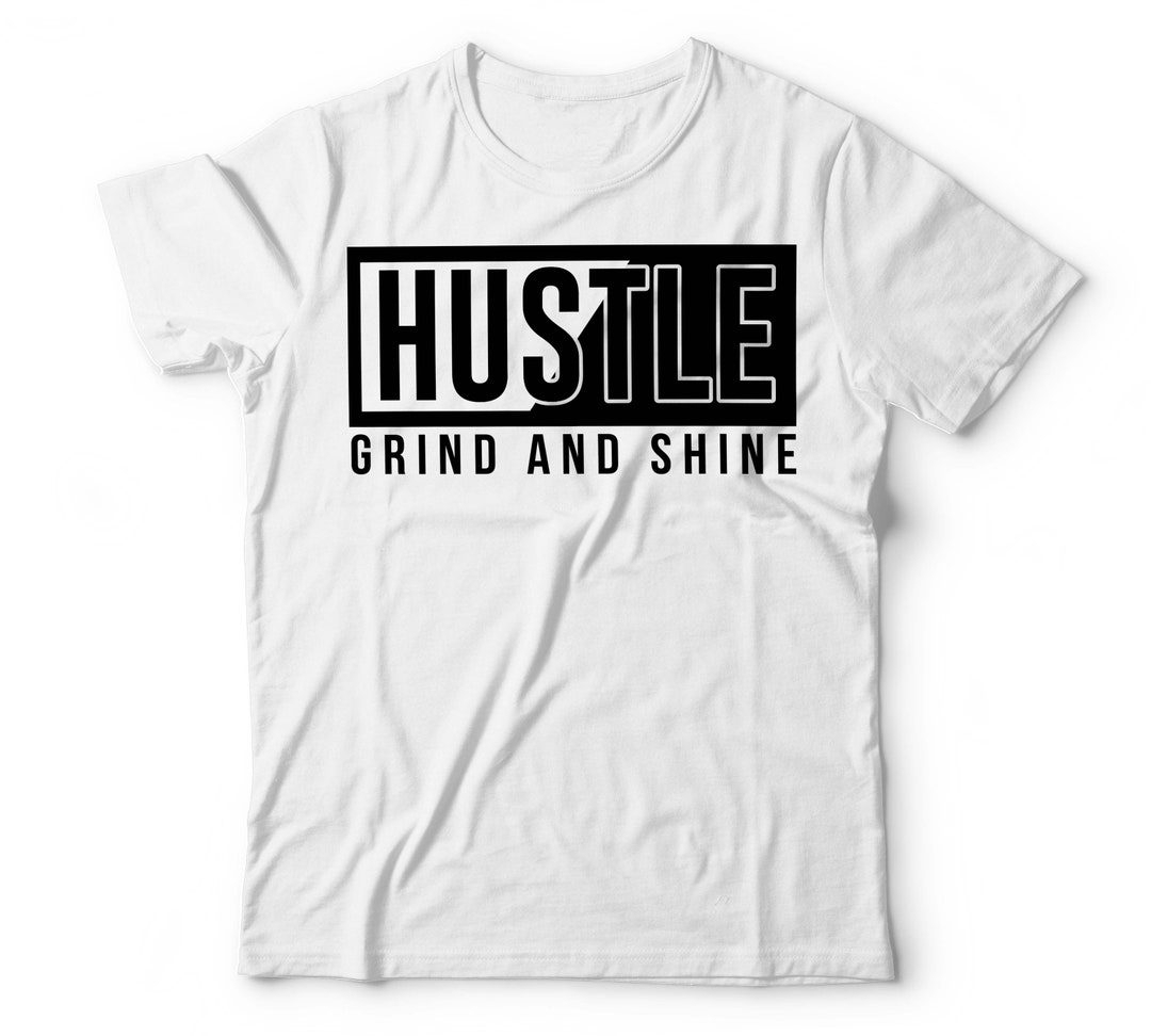 DTF TRANSFER | Hustle Grind and Shine | Motivate, Motivation, Mom, Dad ...