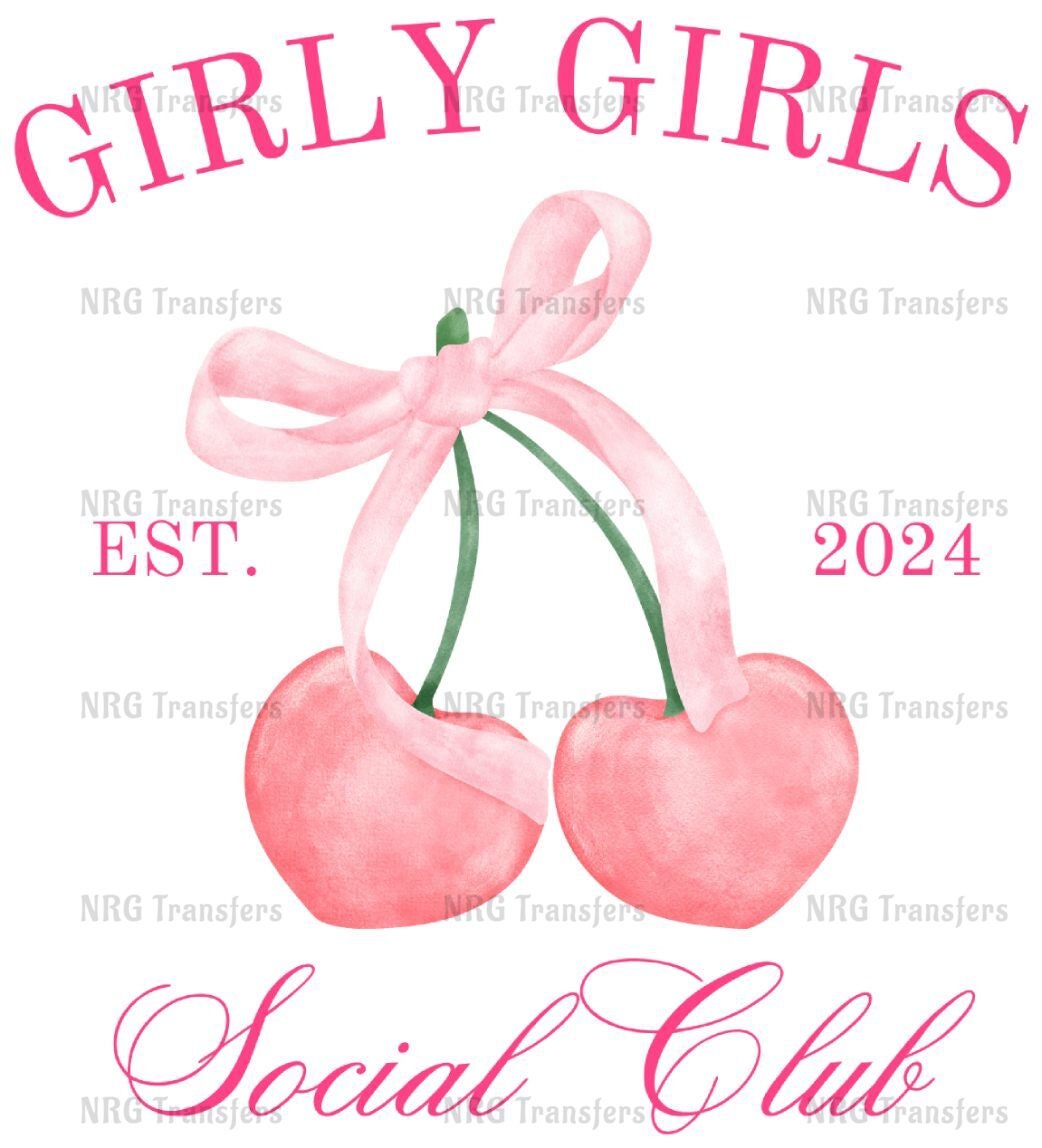 DTF Transfer Girly Girls Social Club DTF Print, Heat Transfer, Ready to ...