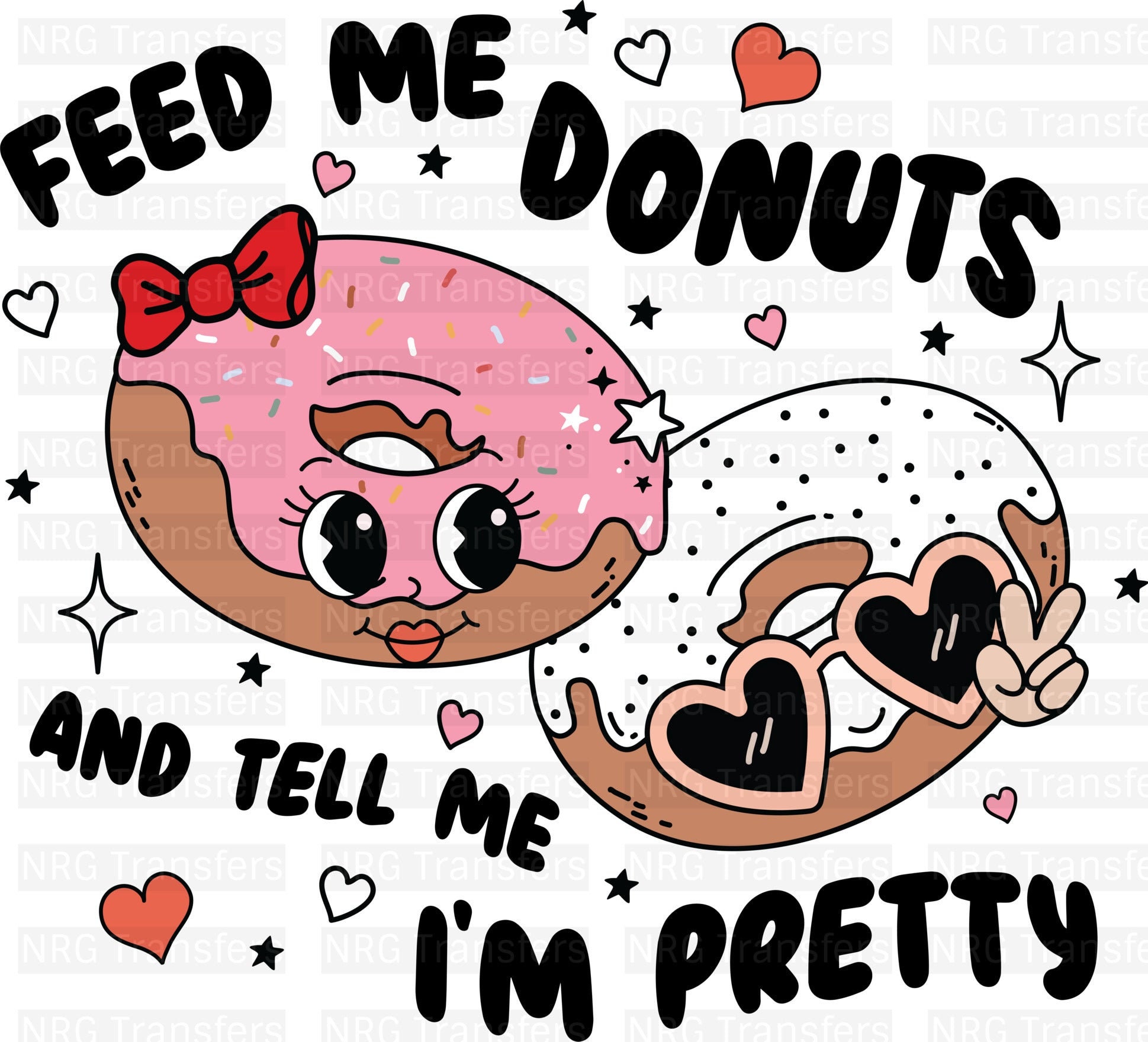 Feed Me Donuts Valentines Day DTF TRANSFER - Etsy